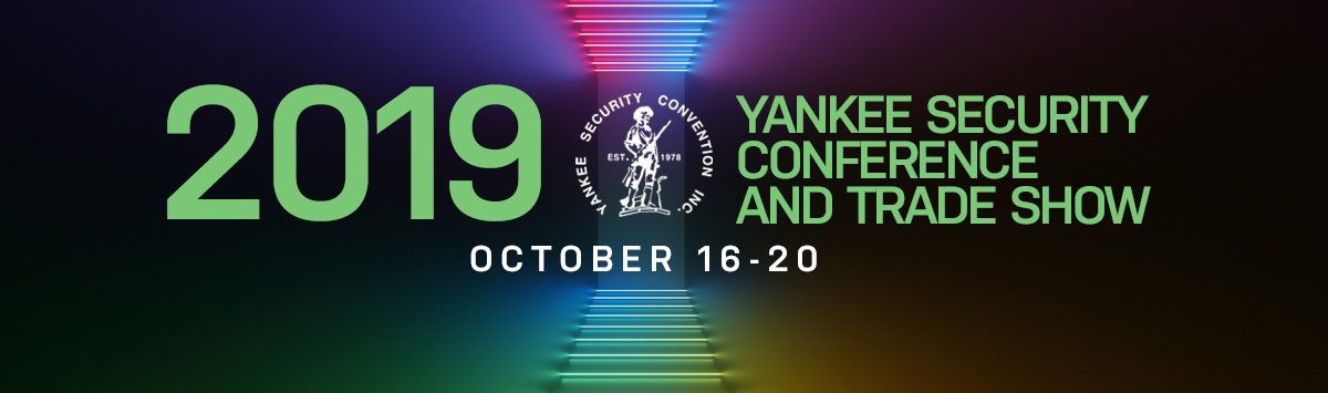 41st Annual Yankee Security Convention | Locksmith Ledger