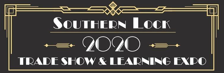 Southern Lock 2020 Trade Show & Learning Expo | Locksmith Ledger