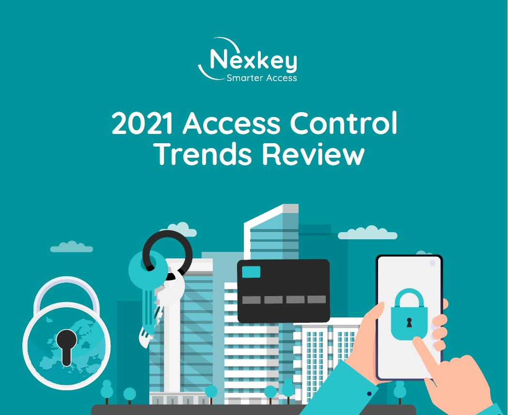 Nexkey Releases 2021 Access Control Trends Review | Locksmith Ledger